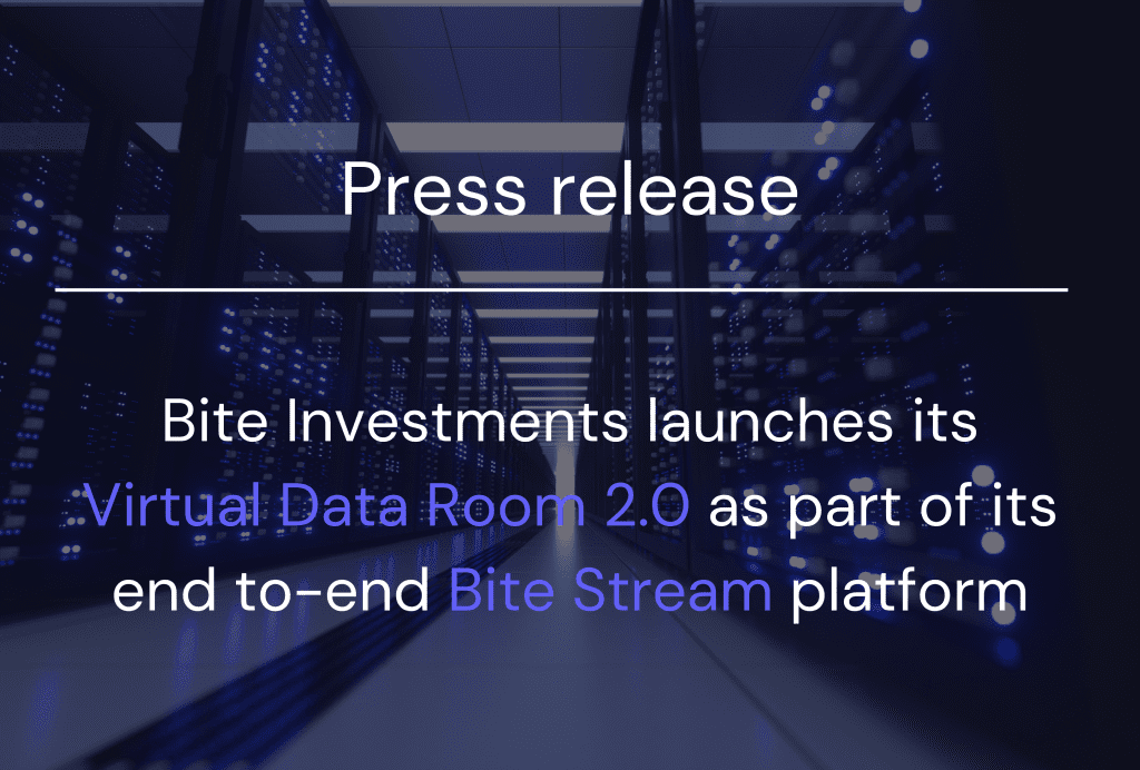 Bite launches its Virtual Data Room 2.0 | Bite Investments